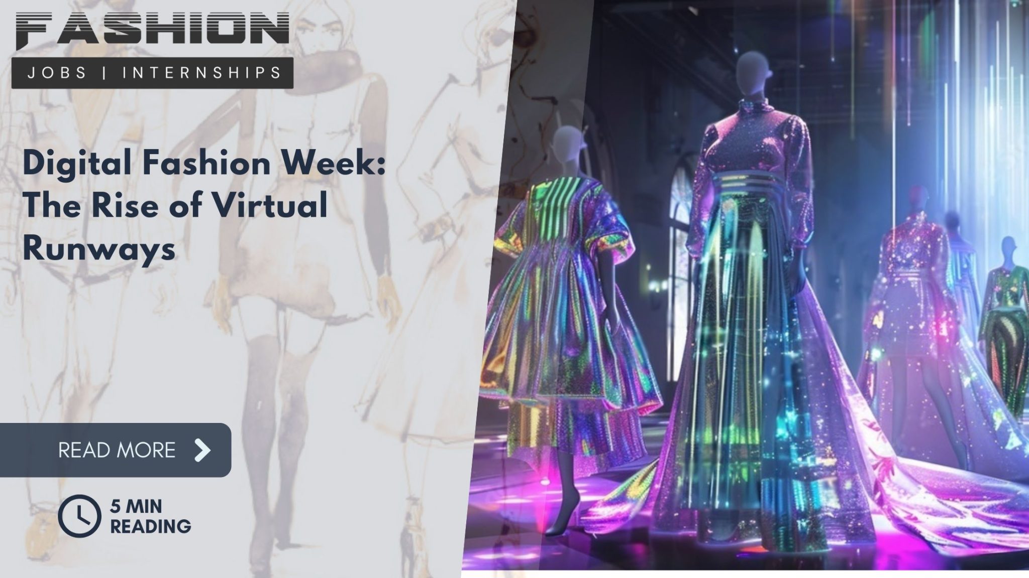 Digital Fashion Week: The Rise of Virtual Runways - Jobs for Fashion ...